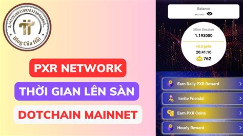 PXR NETWORK Khi Nào Lên Sàn l Dot Chain Đạt 1 2 Điều Kiện Mainnet l