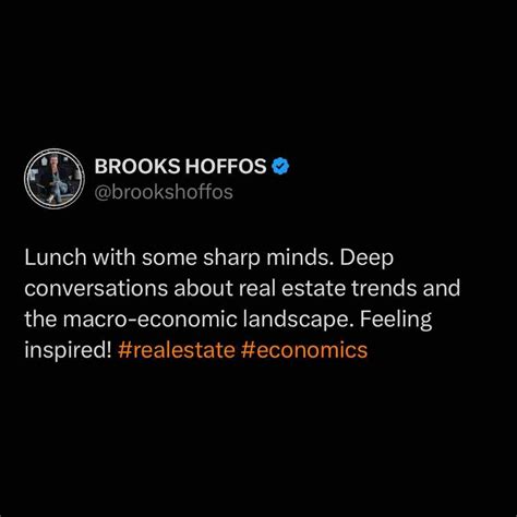 Brooks Hoffos On Linkedin Love Hanging Out With Smart People