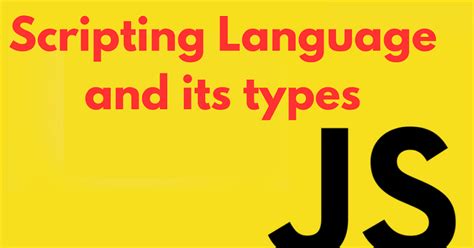 Scripting Language And Its Types Computer For See And Neb