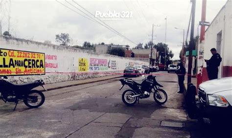 En Menos De 24 Horas Dos Hombres Son Asesinados En Texmelucan Puebla321