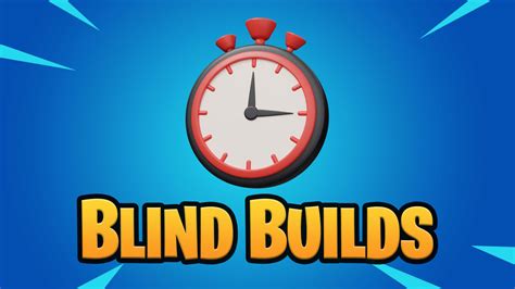Blind Build Fight 📦1v1 0675 6674 6761 By Ghostcircus2k Fortnite