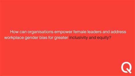 Empowering Female Leaders Overcoming Gender Bias In The Workplace