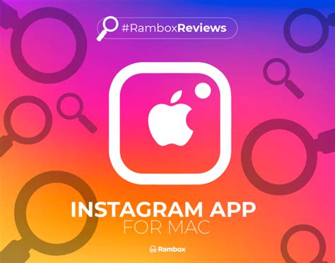 How To Get The Instagram Desktop App On Your Mac Rambox