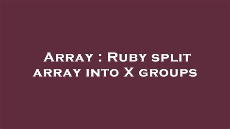 Ruby Split String On Multiple Lines At Debra Millender Blog