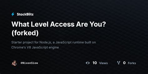 what level access are you forked stackblitz