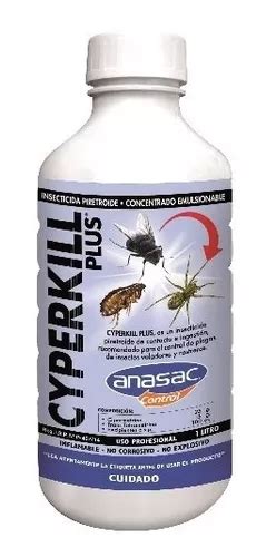 Cyperkill Plus 1 Litro Anasac Para Todo Tipo De Insectos Cuotas Sin