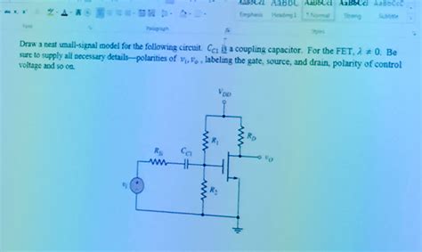 Solved Draw A Neat Small Signal Model For The Following Chegg