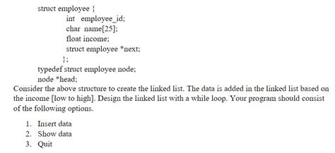 Solved Struct Employee Int Employeeid Char Name 25
