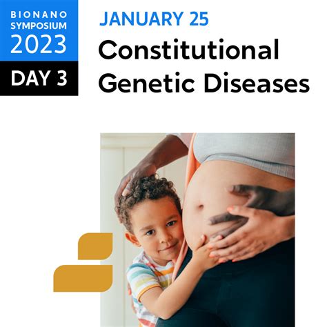 Bionano Symposium 2023 Day 3 Recap Constitutional Genetic Diseases
