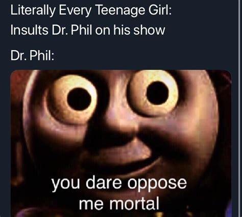 Is He A Real Psychologist Rdankmeme