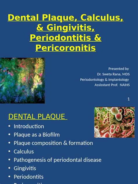 Dental Plaque Calculus Gingivitis Periodontitis And Pericoronitis