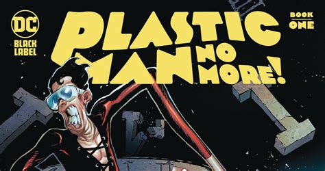 Comic Book Preview Plastic Man No More 1