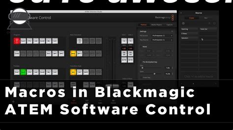 Creating Macros In Blackmagic Atem Control Software For Your Church