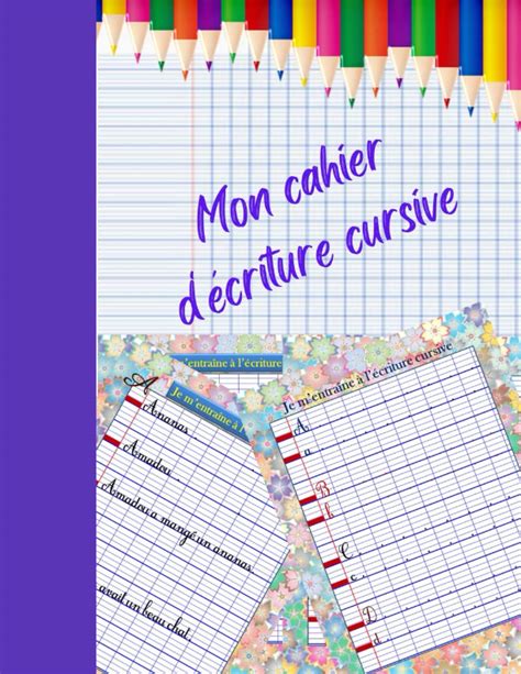 Buy Mon Cahier Décriture Cursive Maternelles Cp Et Plus Cahier D