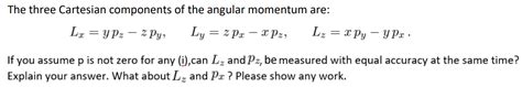 Solved The Three Cartesian Components Of The Angular Chegg