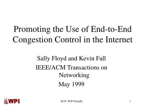 Ppt Promoting The Use Of End To End Congestion Control In The Internet Powerpoint Presentation