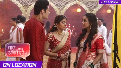 Baatein Kuch Ankahee Si On Location Vandana Kiya Wada Kunal Sang Rehne