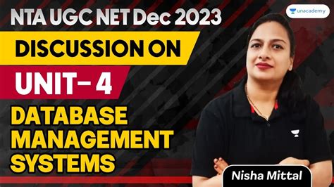 Discussion On Unit 4 Database Management Systems Nta Ugc Net Dec