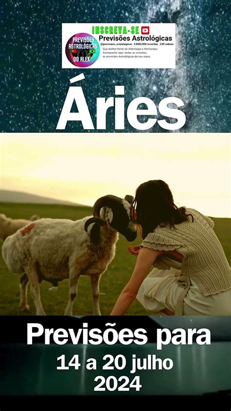 Signo Aries Previsões Semana 14 20 Julho 2024 Aries áries