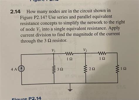 Solved 214 How Many Nodes Are In The Circuit Shown In