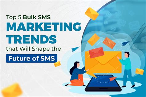 Top 5 Bulk Sms Marketing Trends To Shape The Future Turain Software