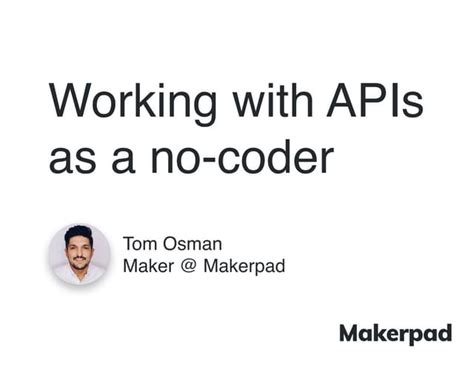 Working With Apis As A No Coder No Code Conf 2019 Demo Theater Ppt