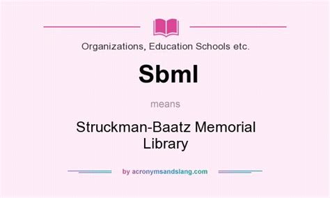 sbml struckman baatz memorial library in organizations education