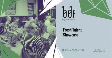 Brighton Data Forum Fresh Talent Showcase Silicon Brighton