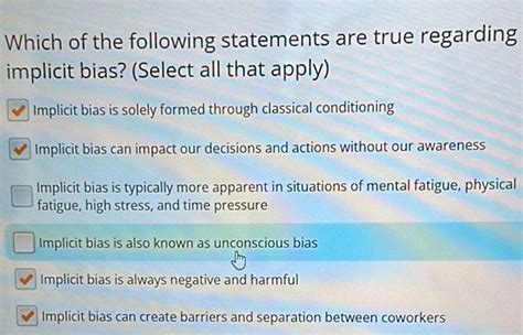 Which Of The Following Statements Are True Regarding Implicit Bias