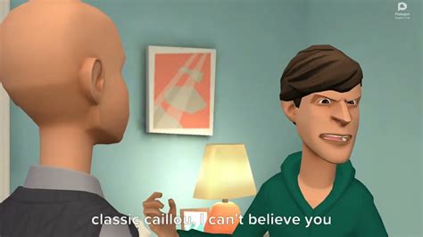 Classic Caillou Gets Grounded In 6 Days Youtube