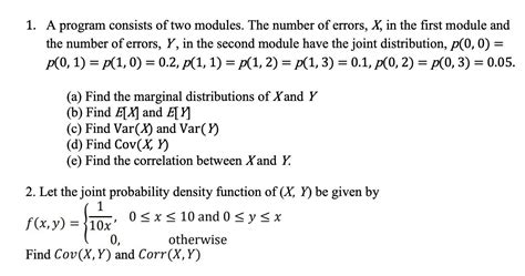 Solved 1 A Program Consists Of Two Modules The Number Of