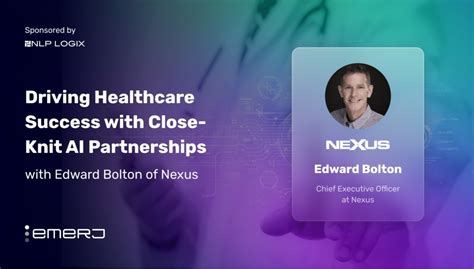 How Nexus And Nlp Logix Achieved Ai Success In Healthcare Emerj Artificial Intelligence