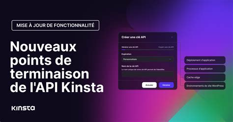 Introduction De Nouveaux Points De Terminaison De L API Kinsta Environnement CRUD Cache Edge