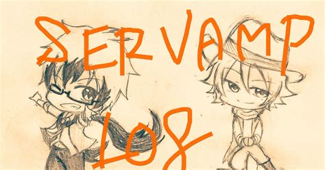 Servamp Servampロウレス過去log① みやももんがのイラスト Pixiv