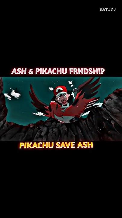 Ash Pikachu Friendship Friendship Anime Pokemon Ashketchum