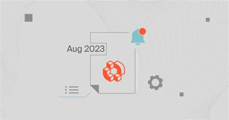 Product Release Notes August 2023
