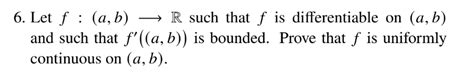 Solved 6 Let Fab R Such That F Is Differentiable On