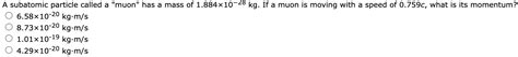 solved a subatomic particle called a muon has a mass of