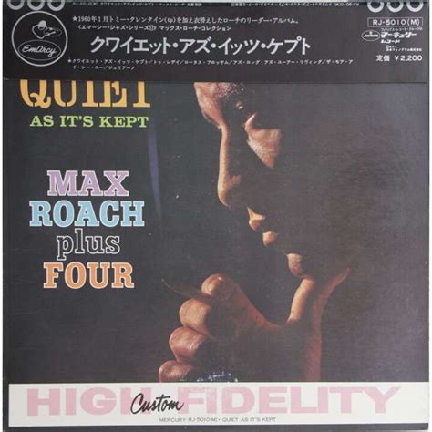 Max Roach Plus Four Quiet As It S Kept De Max Roach Tommy Stanley