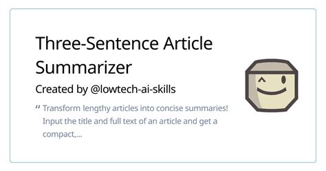 Three Sentence Article Summarizer