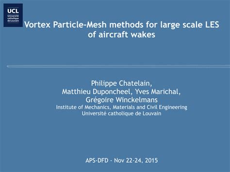 Pdf Vortex Particle Mesh Methods For Large Scale Les Of Aircraft Wakes