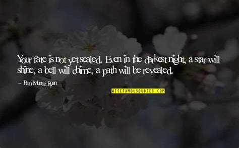 Your Fate Is Sealed Quotes Top 4 Famous Quotes About Your Fate Is Sealed