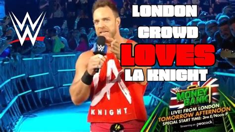 Wwe London Crowd Loves La Knight On Smackdown Youtube