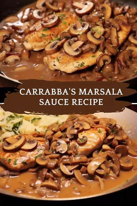 Carrabbas Marsala Sauce Recipe Recipe Carrabbas Recipes Carrabbas