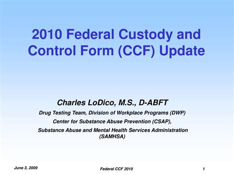 Ppt 2010 Federal Custody And Control Form Ccf Update Powerpoint