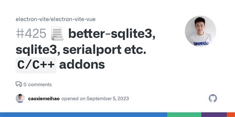 📃 Better Sqlite3 Sqlite3 Serialport Etc `cc` Addons · Issue 425 · Electron Viteelectron