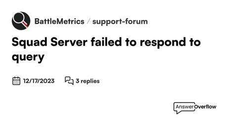 Squad Server Failed To Respond To Query Battlemetrics