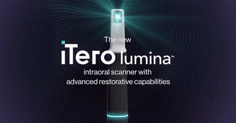 Itero Lumina Finally Gets Restorative Capabilities Institute Of Digital Dentistry