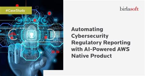 Birlasoft On Linkedin Automating Cybersecurity Regulatory Reporting
