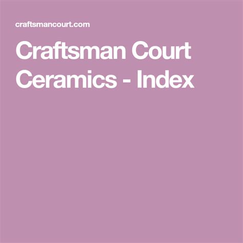 Craftsman Court Ceramics Index Kitchen Tiles Backsplash Craftsman